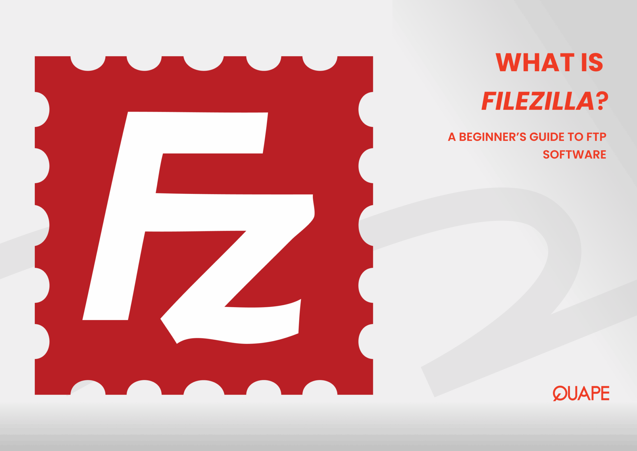 What Is FileZilla? Beginner’s Guide to FTP Software