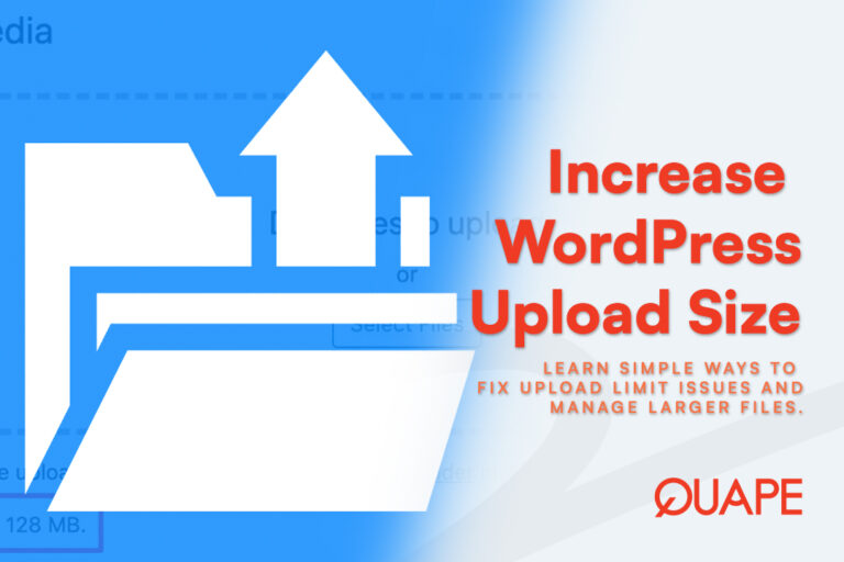 How to Increase Maximum File Upload Size in WordPress