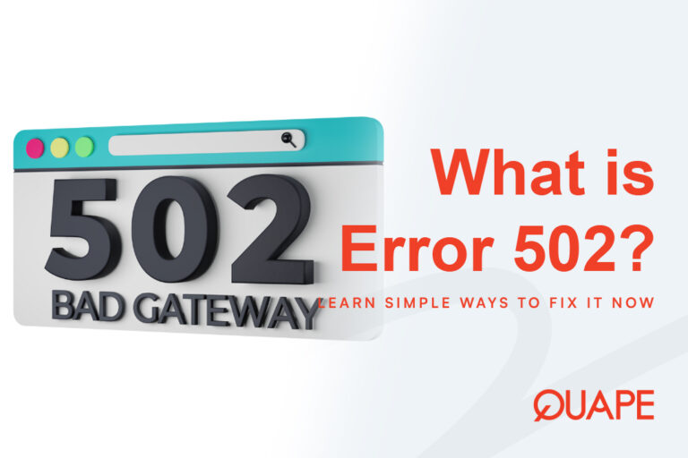 What is Error 502 and How to Fix It Easily?