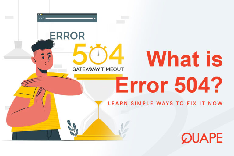 What is Error 504? Gateway Timeout Explained