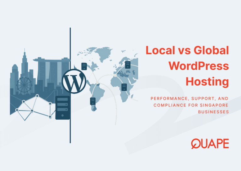 Local vs Global WordPress Hosting for Singapore Businesses