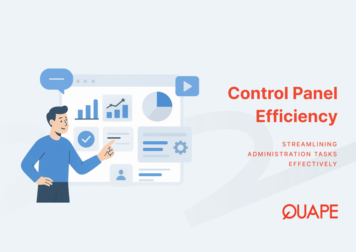 Control Panel Usability and Administrative Efficiency